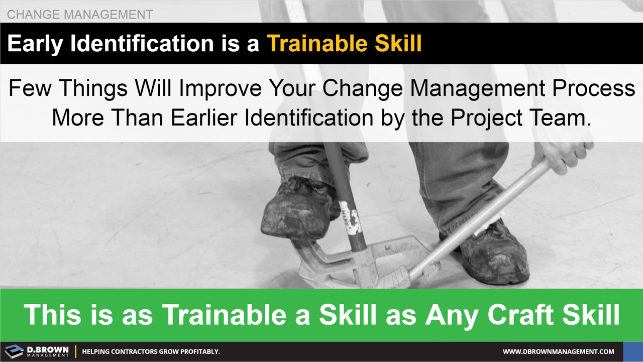 Early Identification as a Trainable Skill