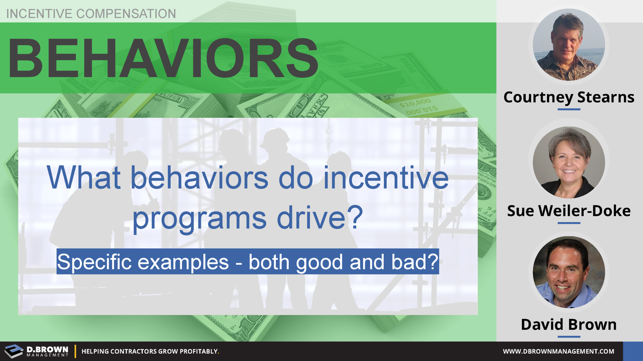 Incentive Compensation for Contractors - Behaviors